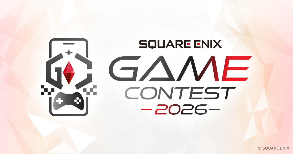 SQUARE ENIX GAME CONTEST 2026